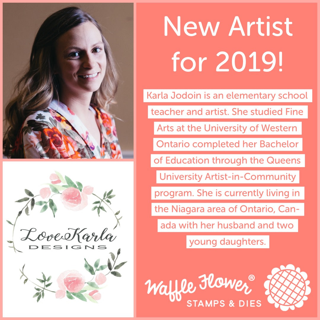 2019 New Artist: Karla Jodoin – WaffleFlower.com