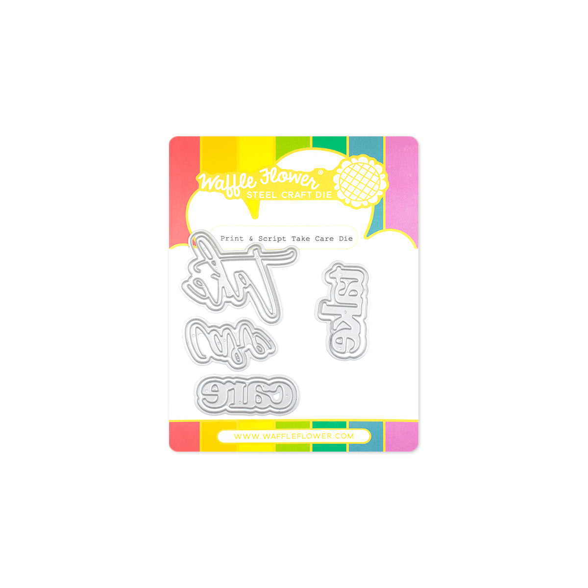 Print & Script Take Care Die – WaffleFlower.com